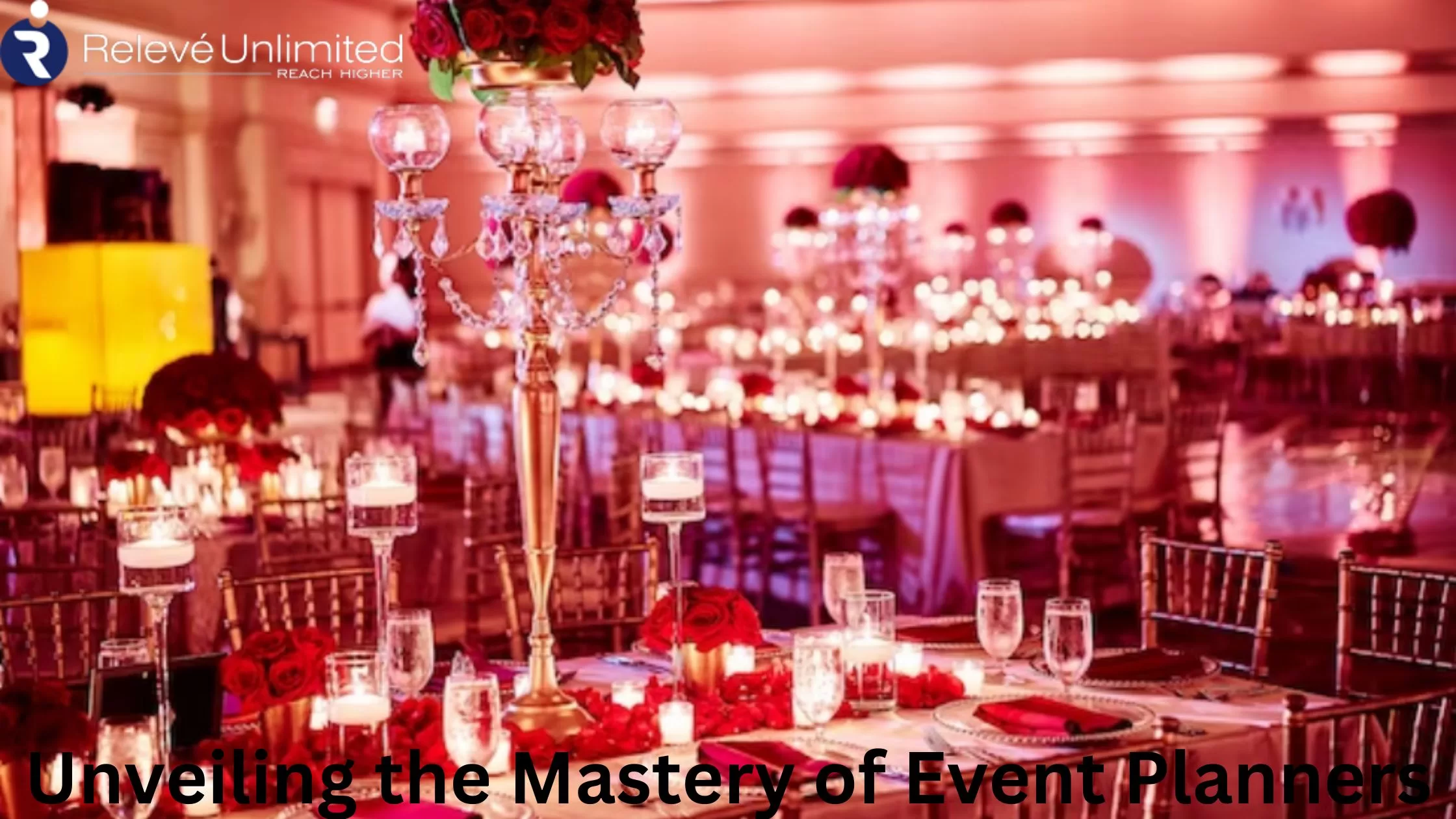 Unveiling The Mastery Of Event Planners In California